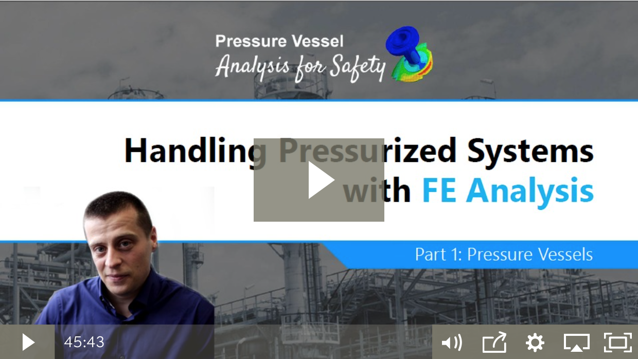 Pressure Vessel Simulation with Finite Element Analysis - FEA for All