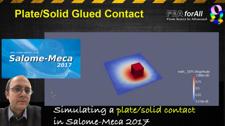 Salome Meca and Code Aster Tutorials - FEA for All